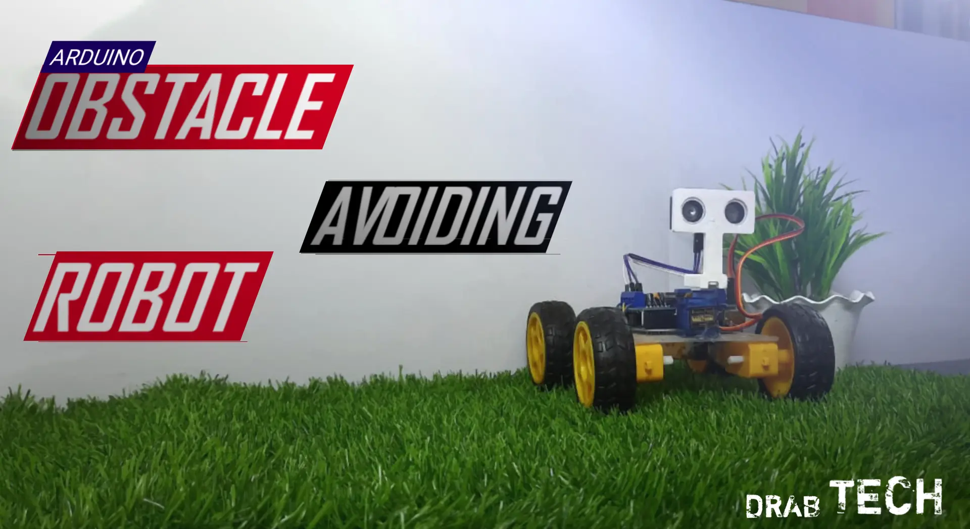 How To Make Arduino Obstacle Avoiding Robot With Arduino At Home Tinkerzy